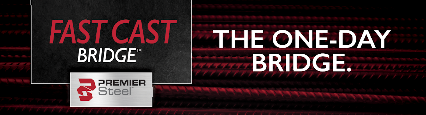 Fast Cast Bridge – Premier Steel Services
