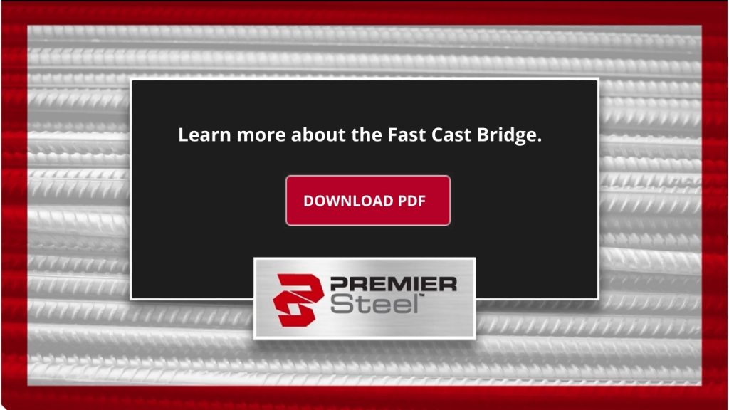 Fast Cast Bridge Video Gallery - Premier Steel Services